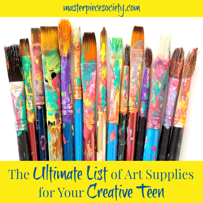 Ultimate List Of Art Supplies For Your Creative Teen Masterpiece Society Ultimate List Of Art Supplies For Your Creative Teen Masterpiece Society