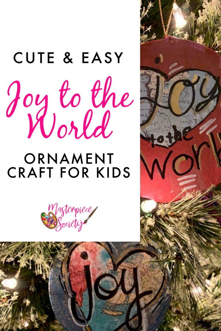 Joy to the World Christmas Ornament Craft for Kids - Masterpiece Society