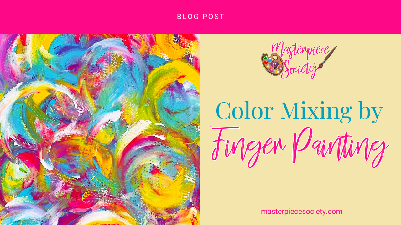 Why Fingerpainting is Great for Creativity and Learning - Masterpiece ...