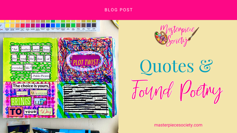 Get Creative with Quotes and Found Poetry! - Masterpiece Society